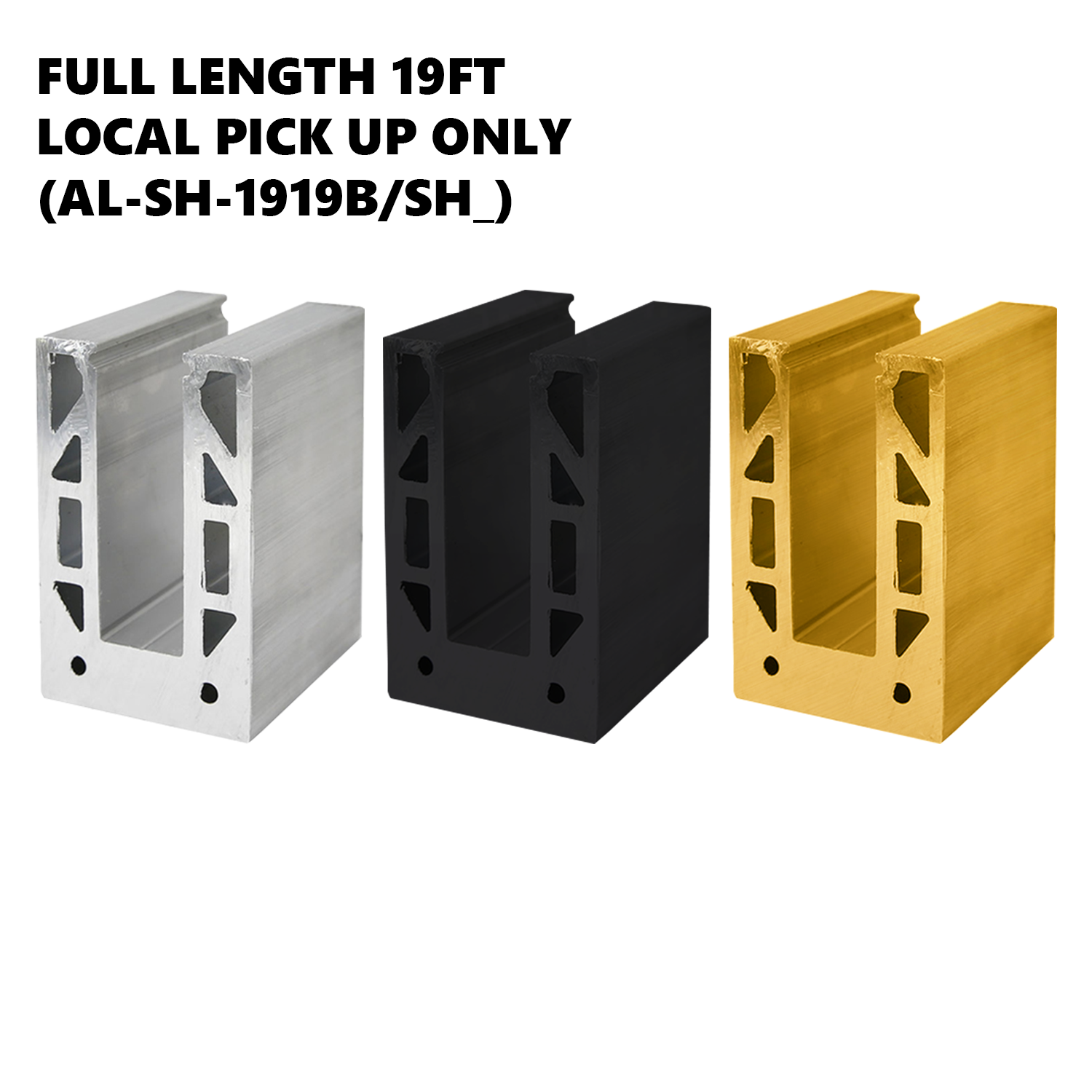 (AL-SH-1919B/SH_) Aluminum shoes For 3/4” Glass Thickness-Full Length ...